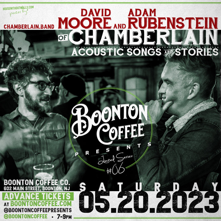 Presents Series: David Moore & Adam Rubenstein of Chamberlain – Boonton ...