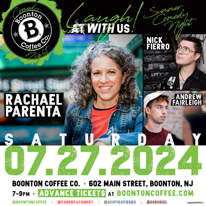 Comedy Night: Rachel Parenta + Nick Fierro + Andrew Fairleigh – Boonton ...